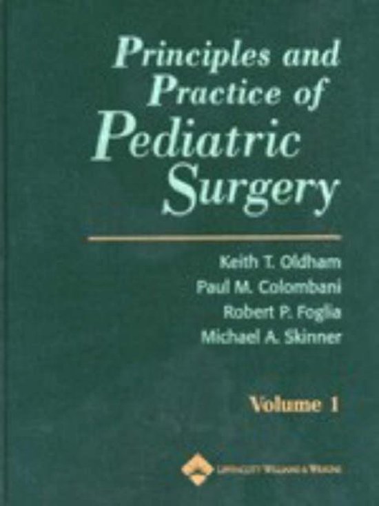 Principles and Practice of Pediatric Surgery | 9780781742900 | Keith T ...