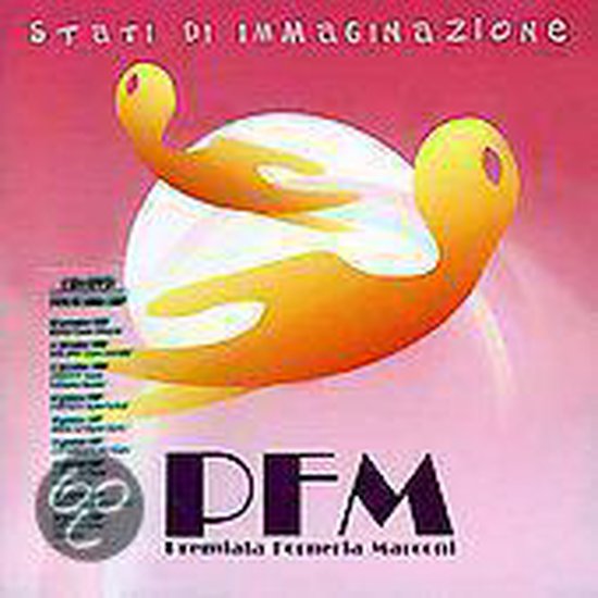 Stati Di Immaginazione, Pfm | CD (album) | Muziek | bol.com