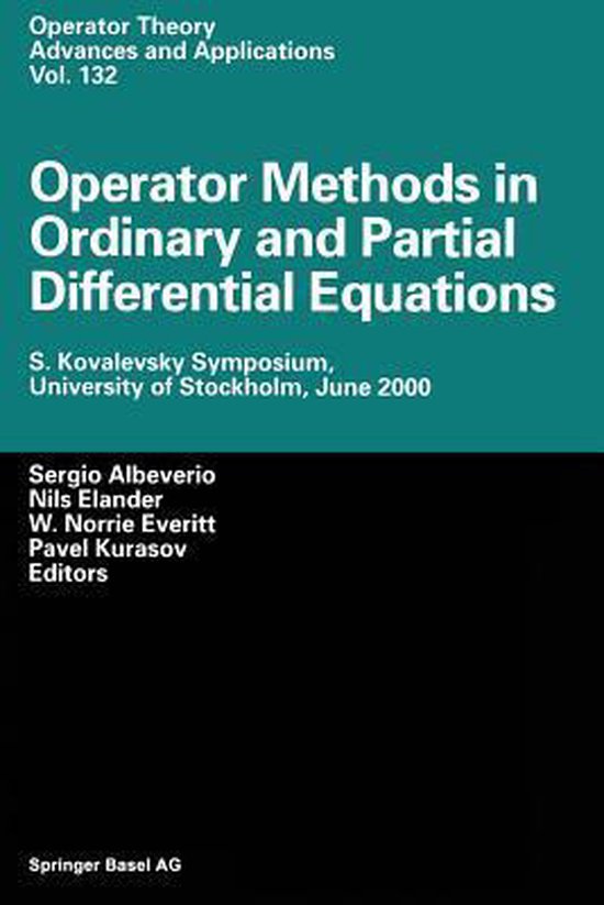 Operator Methods in Ordinary and Partial Differential Equations ...