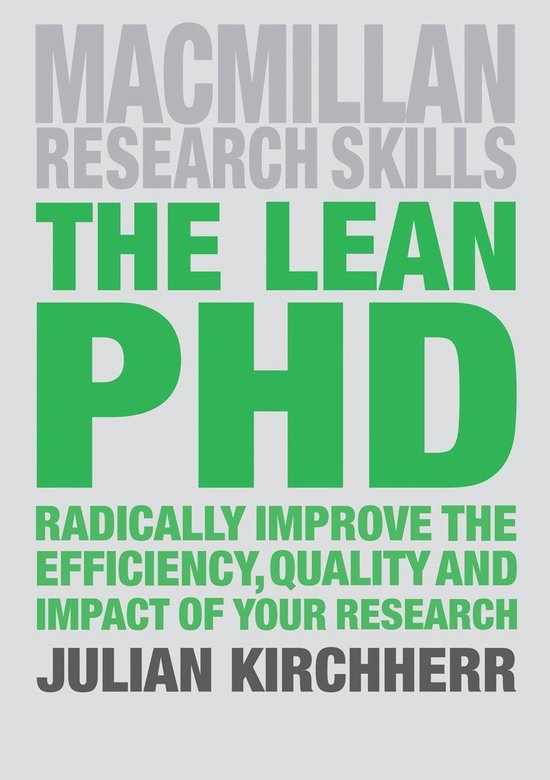 Macmillan Research Skills - The Lean PhD (ebook), Julian Kirchherr ...