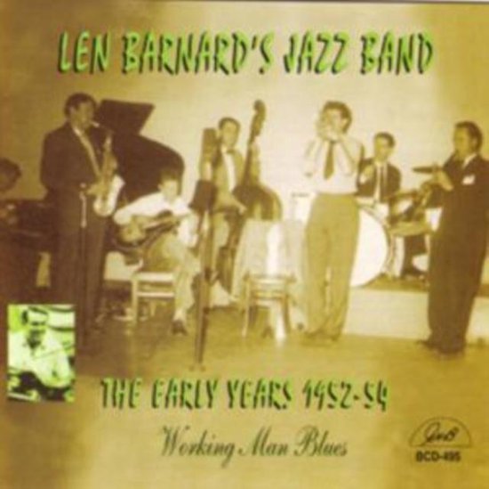 Early Years, Len -jazz Band- Barnard | CD (album) | Muziek | bol.com