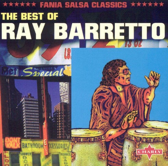 Best of Ray Barretto [Charly], Ray Barretto | CD (album) | Muziek | bol.com