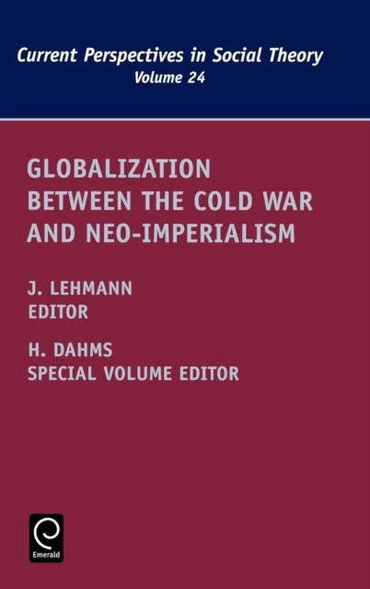Globalization Between the Cold War and Neo-imperialism | 9780762313143 ...