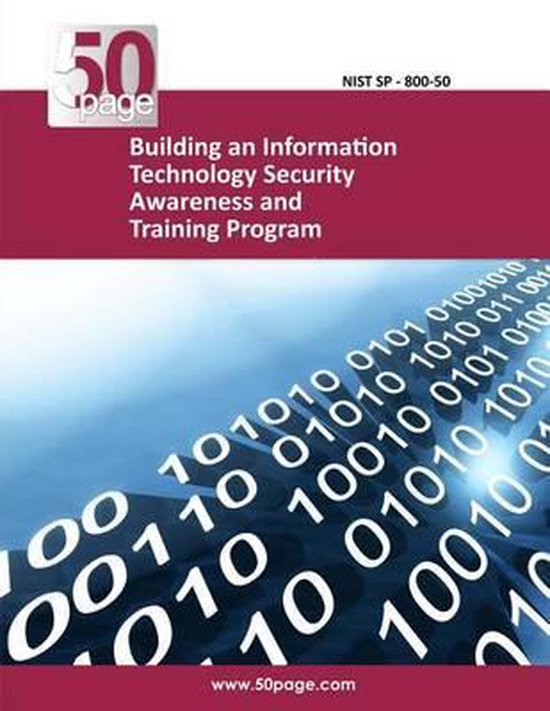 Building an Information Technology Security Awareness and Training ...