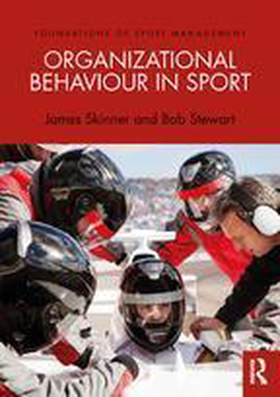 Foundations of Sport Management - Organizational Behaviour in Sport ...