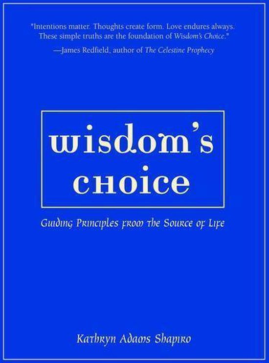 Wisdom's Choice (ebook), Kathryn Adams Shapiro | 9781458700148 | Boeken ...