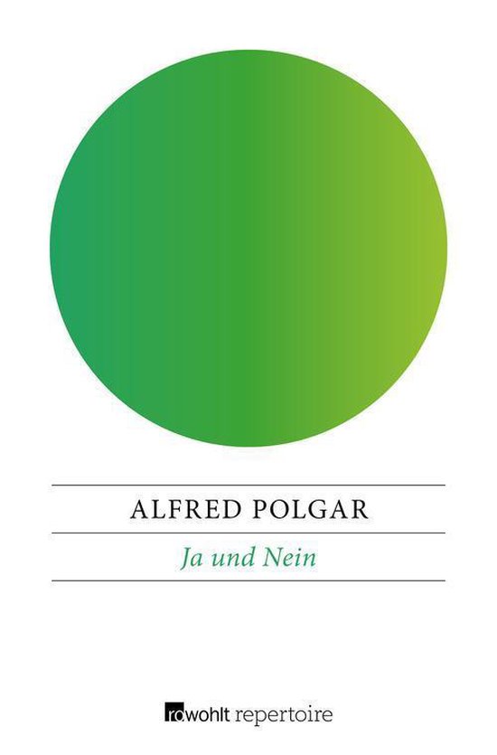 Ja und Nein (ebook), Alfred Polgar | 9783688100903 | Boeken | bol