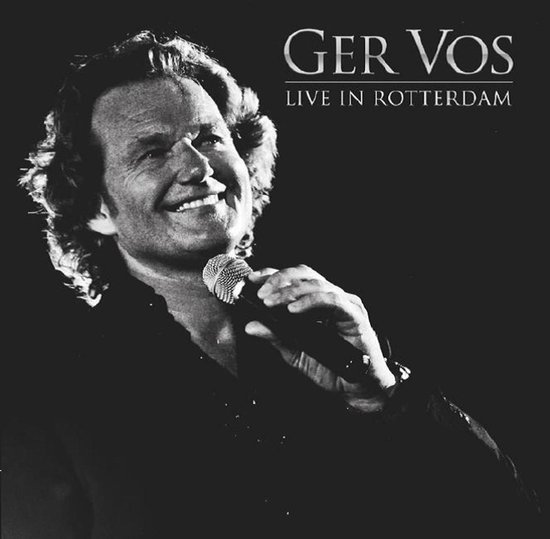 Ger Vos - Live In Rotterdam, Ger Vos | Muziek | bol