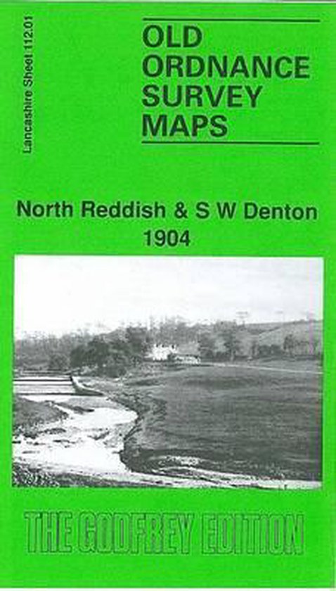 North Reddish and S.W.Denton 1904, Jill Cronin | 9780850546545 | Boeken ...