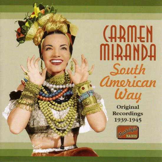 Carmen Miranda - South American Way (CD), Carmen Miranda | Muziek | bol
