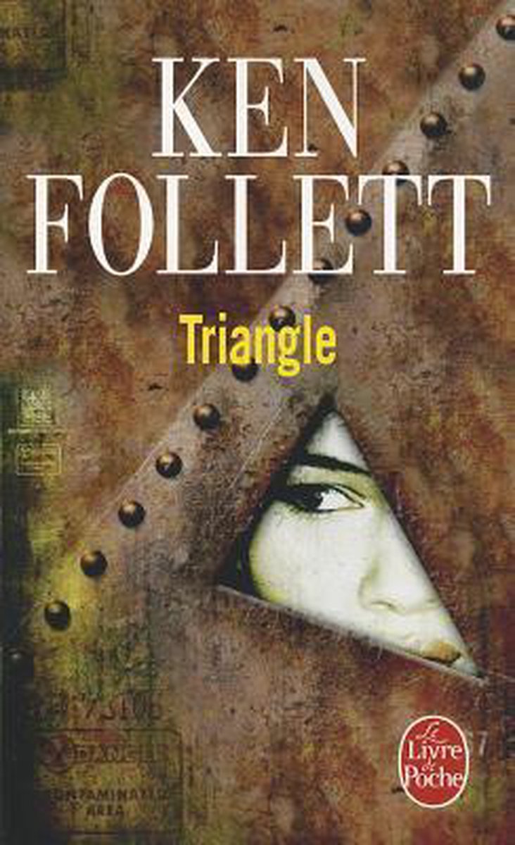 Triangle, Ken Follett | 9782253030867 | Boeken | bol.com