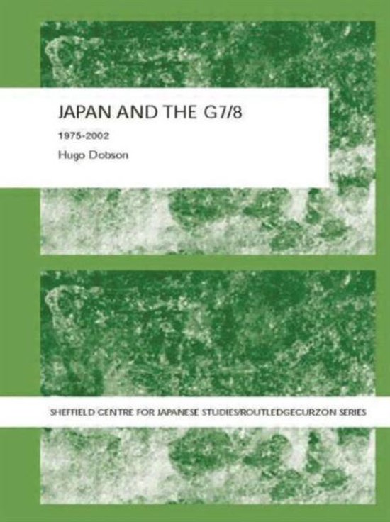 Japan and the G7/8 | 9780415649339 | Hugo Dobson | Boeken | bol
