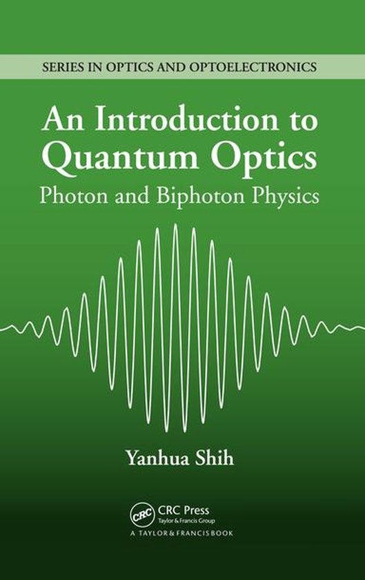 Series in Optics and Optoelectronics - An Introduction to Quantum Optics (ebook),... | bol