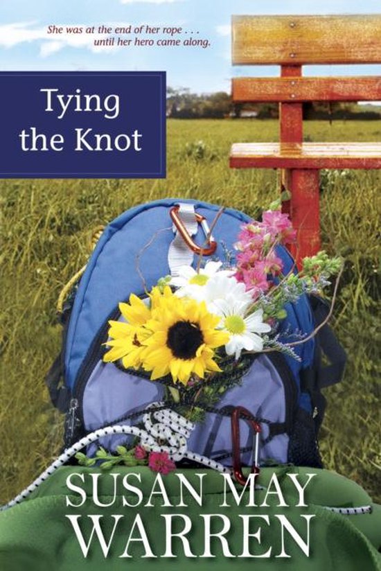 Tying the Knot, Susan May Warren | 9781414313849 | Boeken | bol