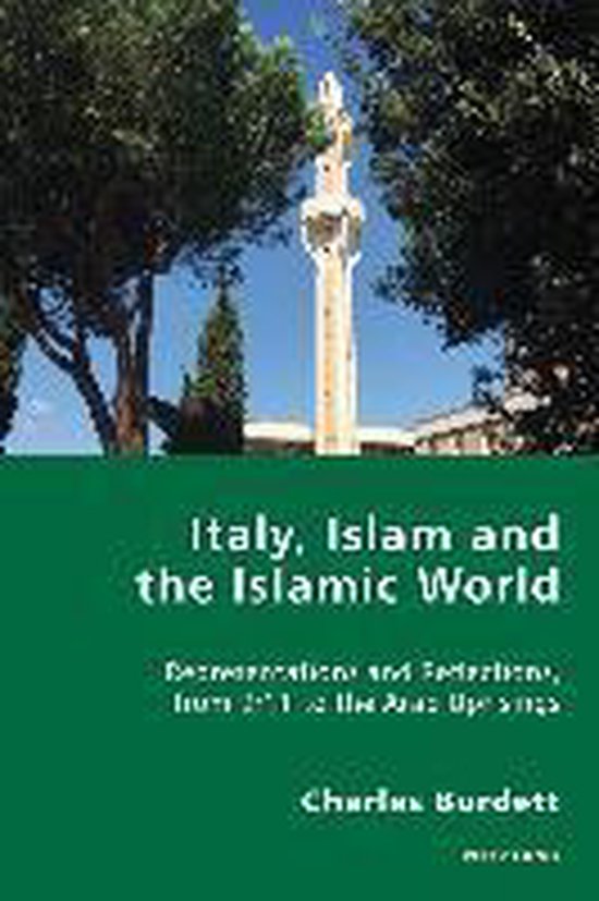 Italy, Islam and the Islamic World | 9783034319768 | Charles Burdett ...