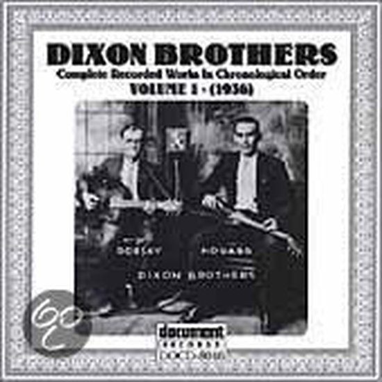 Vol. 1 1936, The Dixon Brothers | CD (album) | Muziek | bol