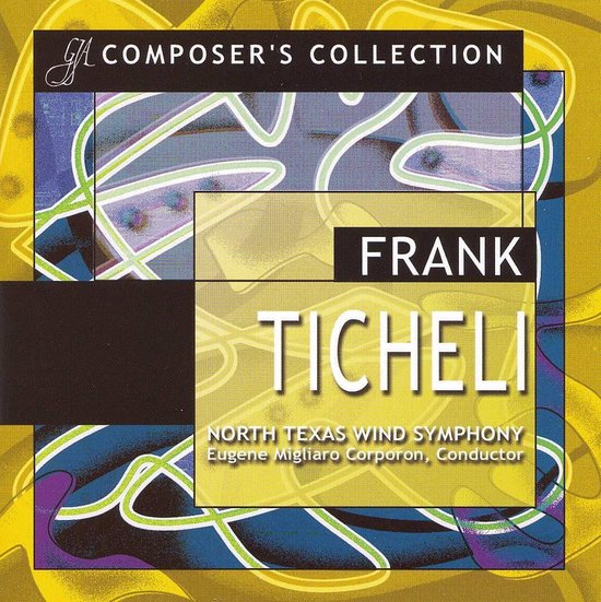 Composer's Collection: Frank Ticheli | 0785147068020 | Boeken | bol.com
