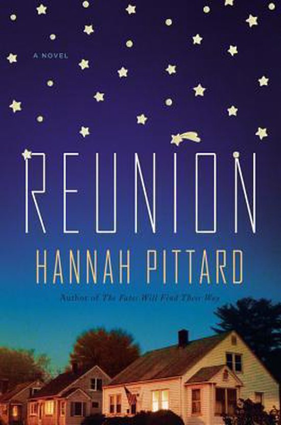 Reunion, Hannah Pittard | 9781455553617 | Boeken | bol.com