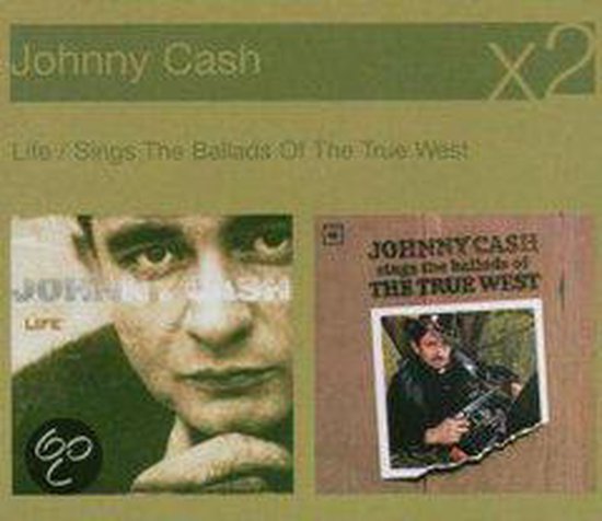 Life / Sings The Ballads Of The True West, Johnny Cash | CD (album ...