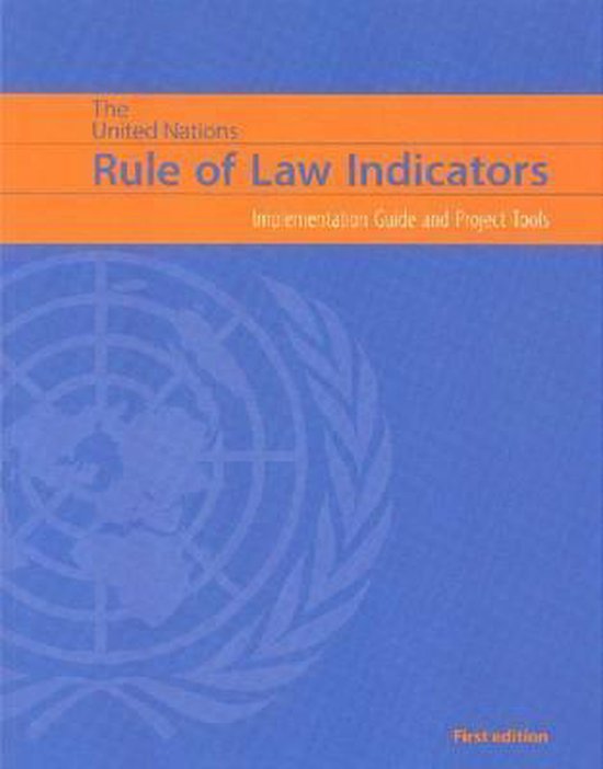 United Nations Rule Of Law Indicators 9789211012477 United Nations
