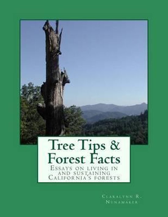 Tree Tips & Forest Facts | 9781481839389 | Rpf Claralynn R Nunamaker ...