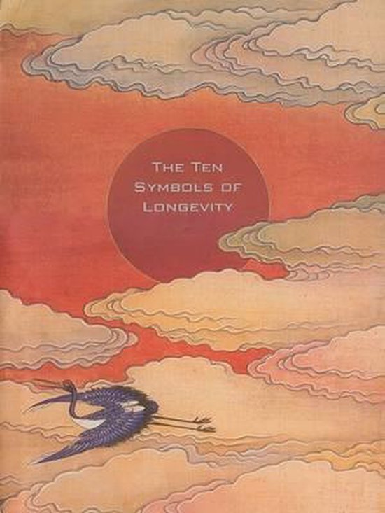 The Ten Symbols of Longevity, Charles Lachman | 9780295986579 | Boeken ...