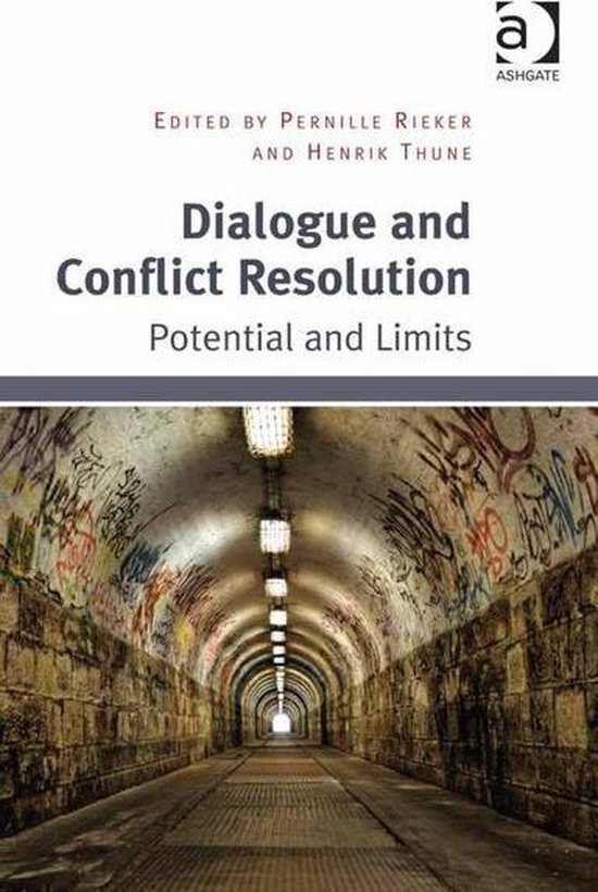 Dialogue and Conflict Resolution (ebook), Pernille Rieker ...