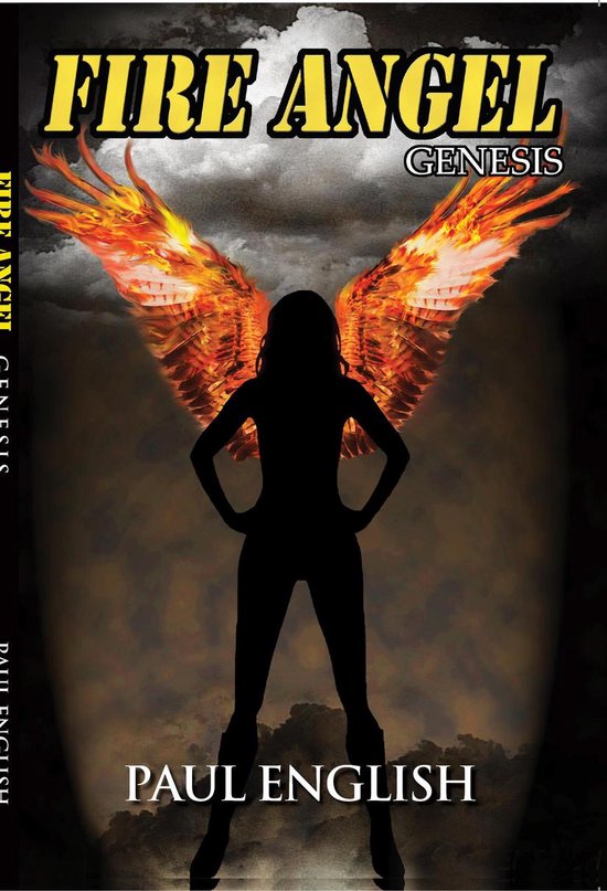 Fire Angel 1 - Fire Angel: Genesis (ebook), Paul English ...