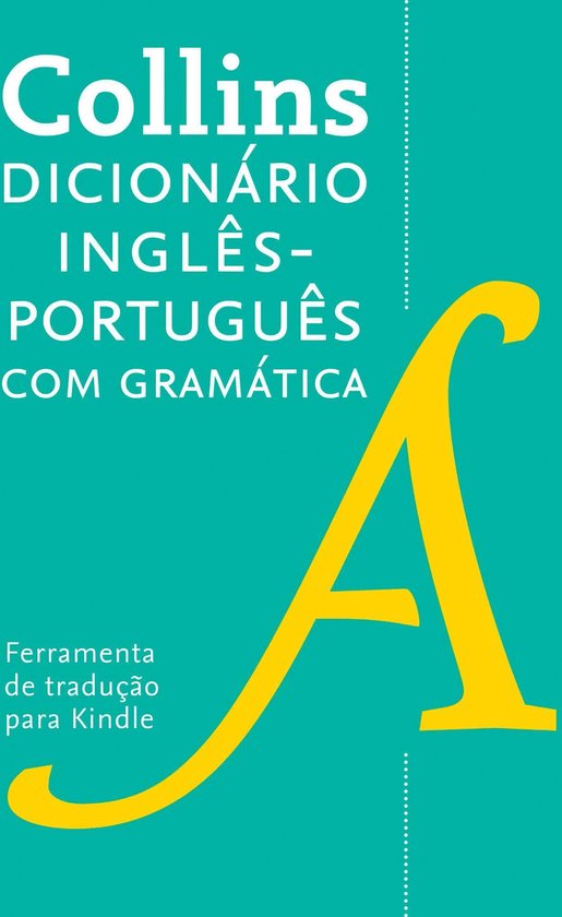 Dicionário Collins inglês – português (unidirecional) com gramática ...