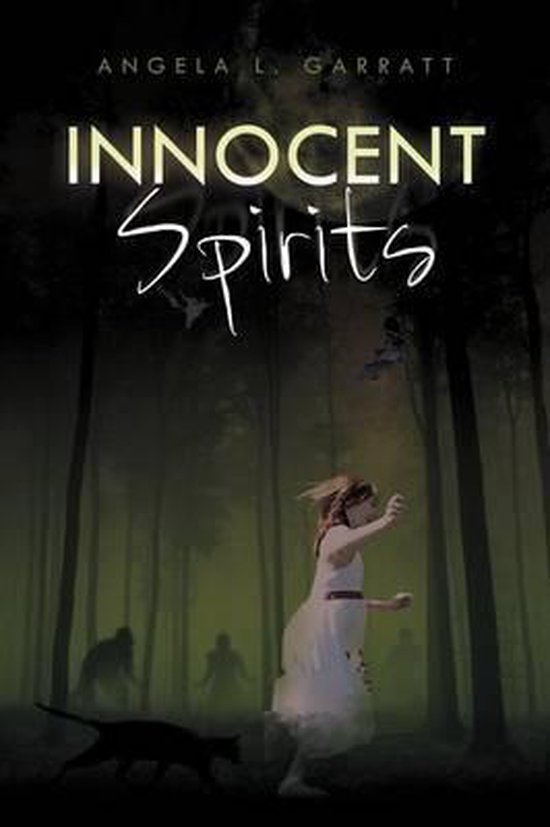 Innocent Spirits, Angela L Garratt | 9781465384263 | Boeken | bol.com