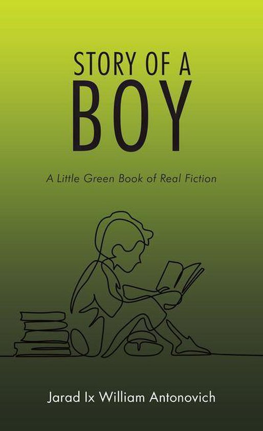 Story of a Boy (ebook), Jarad Ix William Antonovich | 9781504312608 ...