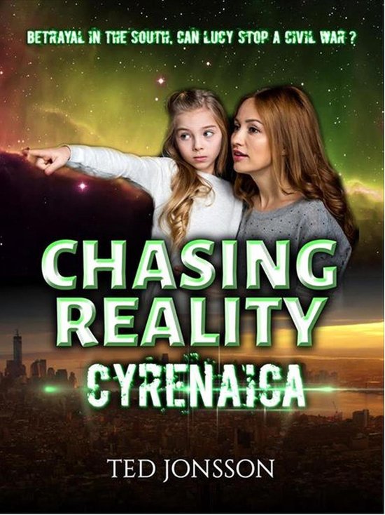 Chasing Reality 4 - Chasing Reality, Cyrenaica (ebook), Ted Jonsson | 9781386366140 |... | bol.com