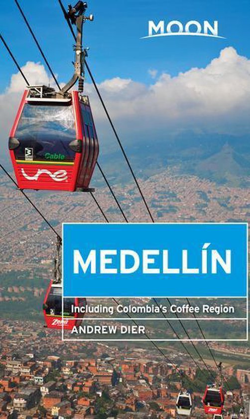 Moon Medellín (ebook), Andrew Dier | 9781631215919 | Boeken | bol.com