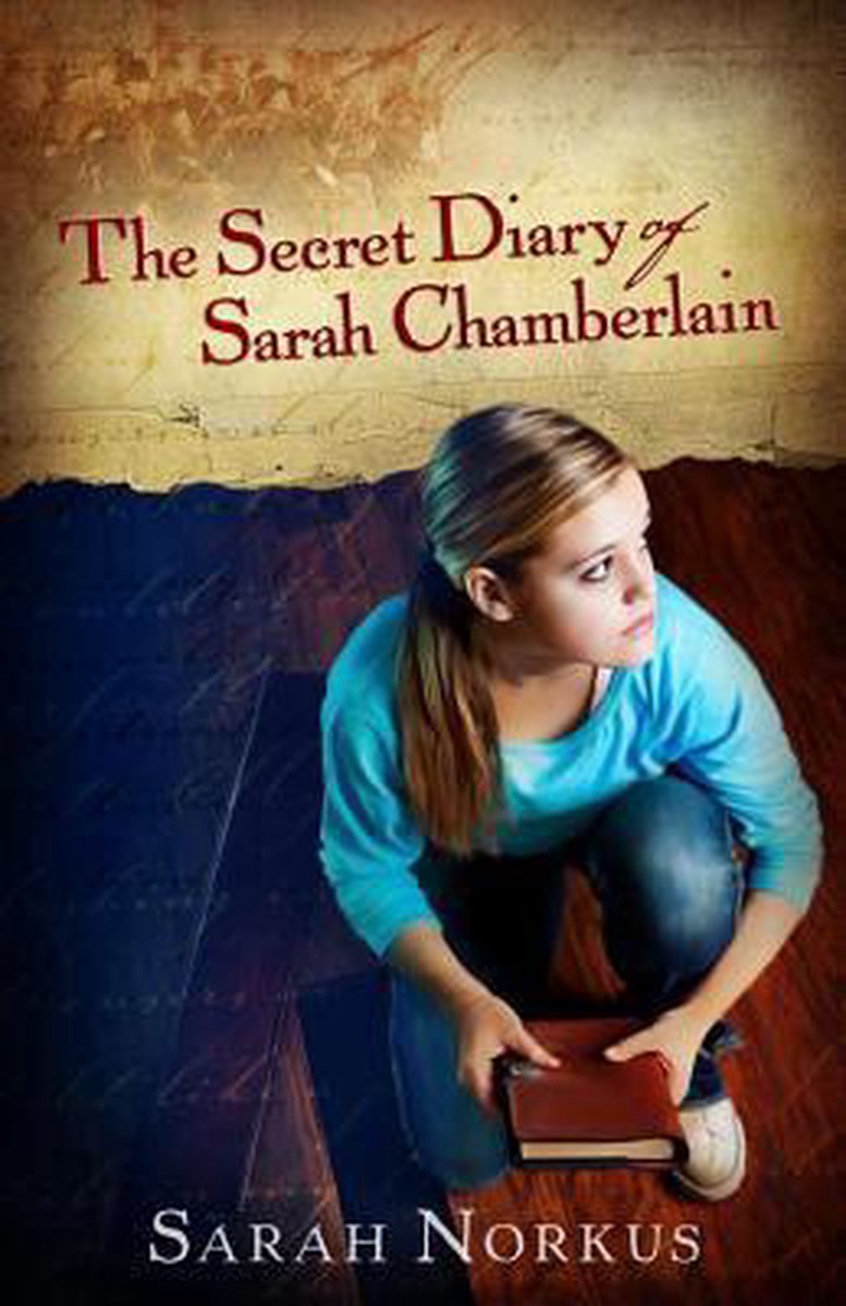 The Secret Diary of Sarah Chamberlain, Sarah Norkus | 9780899577708 ...