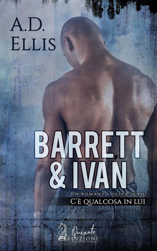 Barrett & Ivan (ebook), A.D. Ellis | 9788854900042 | Boeken | bol.com
