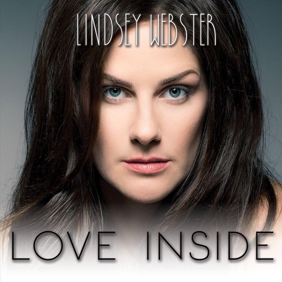 bol.com | Love Inside, Lindsey Webster | CD (album) | Muziek