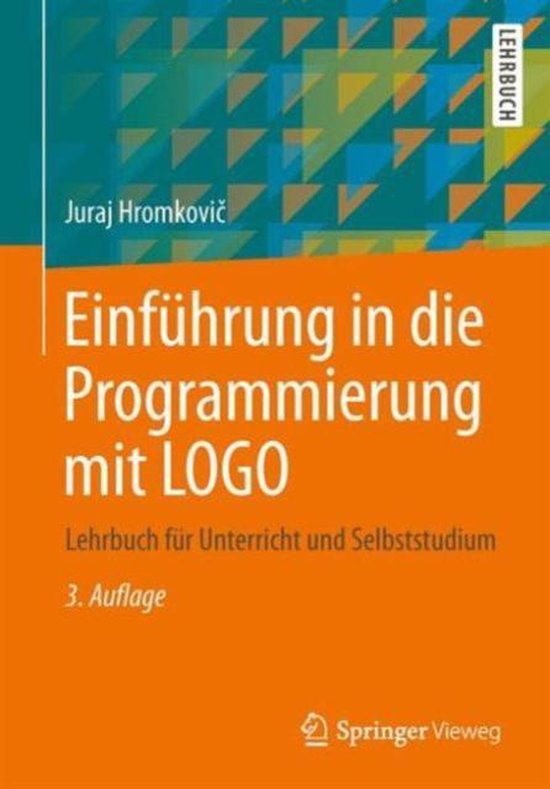 Einfuehrung in die Programmierung mit LOGO | 9783658048310 | Juraj ...