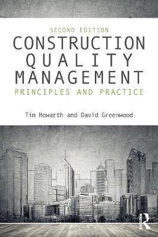 Construction Quality Management, Tim Howarth | 9781138680111 | Boeken ...