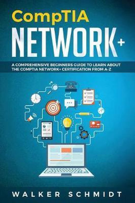 Comptia Network+- CompTIA Network+ | 9781095666173 | Walker Schmidt ...