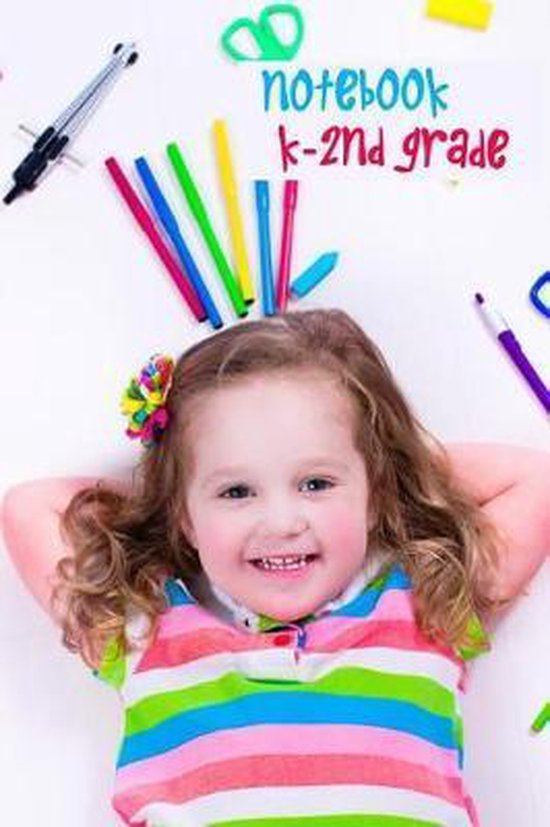 Notebook K-2nd Grade | bol.com