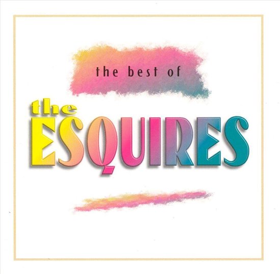 Best Of Esquires, The Esquires | CD (album) | Muziek | bol.com