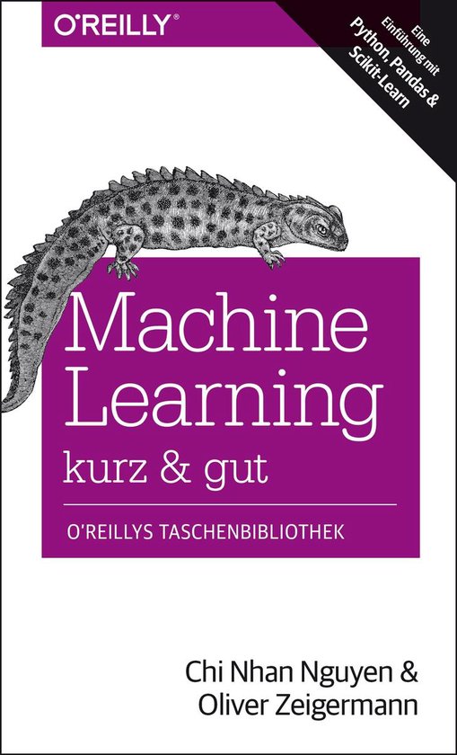 Machine Learning – kurz & gut (ebook), Chi Nhan Nguyen | 9783960101932 | Boeken | bol.com