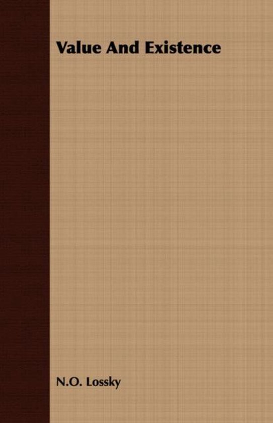 Value And Existence | 9781406774504 | N.O. Lossky | Boeken | bol.com