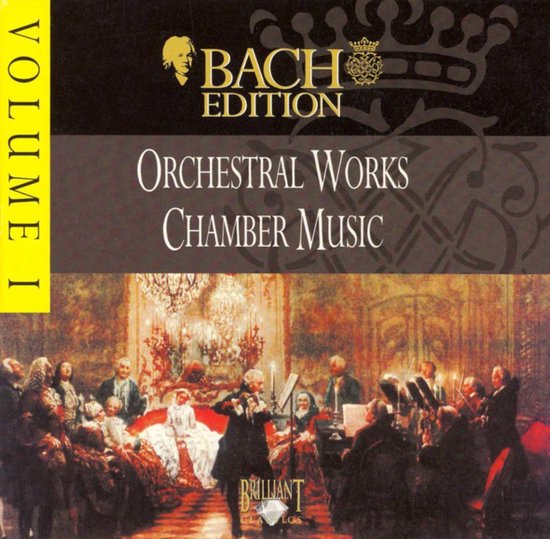 Bach Edition, Vol. 1: Orchestral Works; Chamber Works, various artists ...