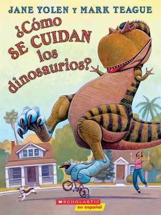 c mo Se Cuidan Los Dinosaurios?, Jane Yolen | 9780545769792 | Boeken | bol.com