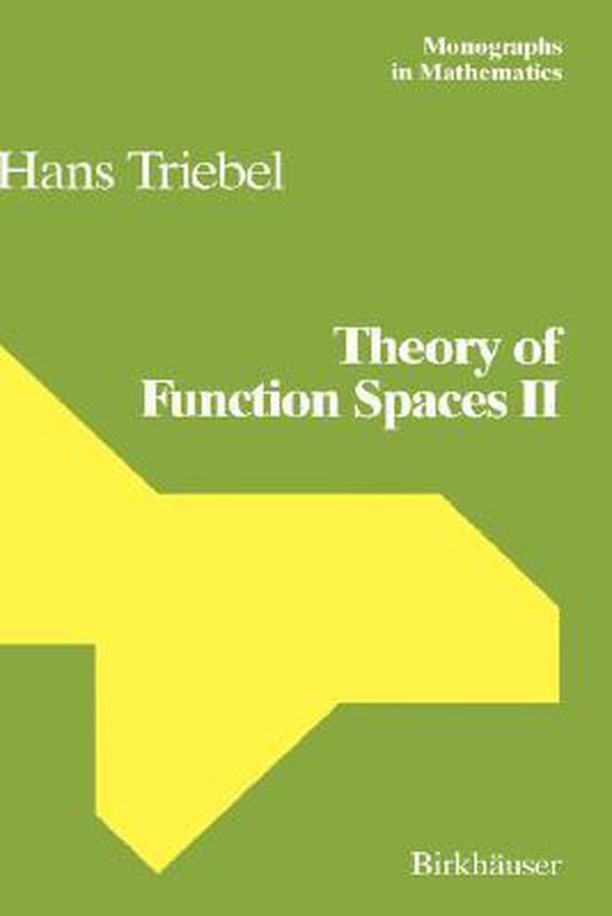 Theory of Function Spaces II | 9783764326395 | Hans Triebel | Boeken | bol.com