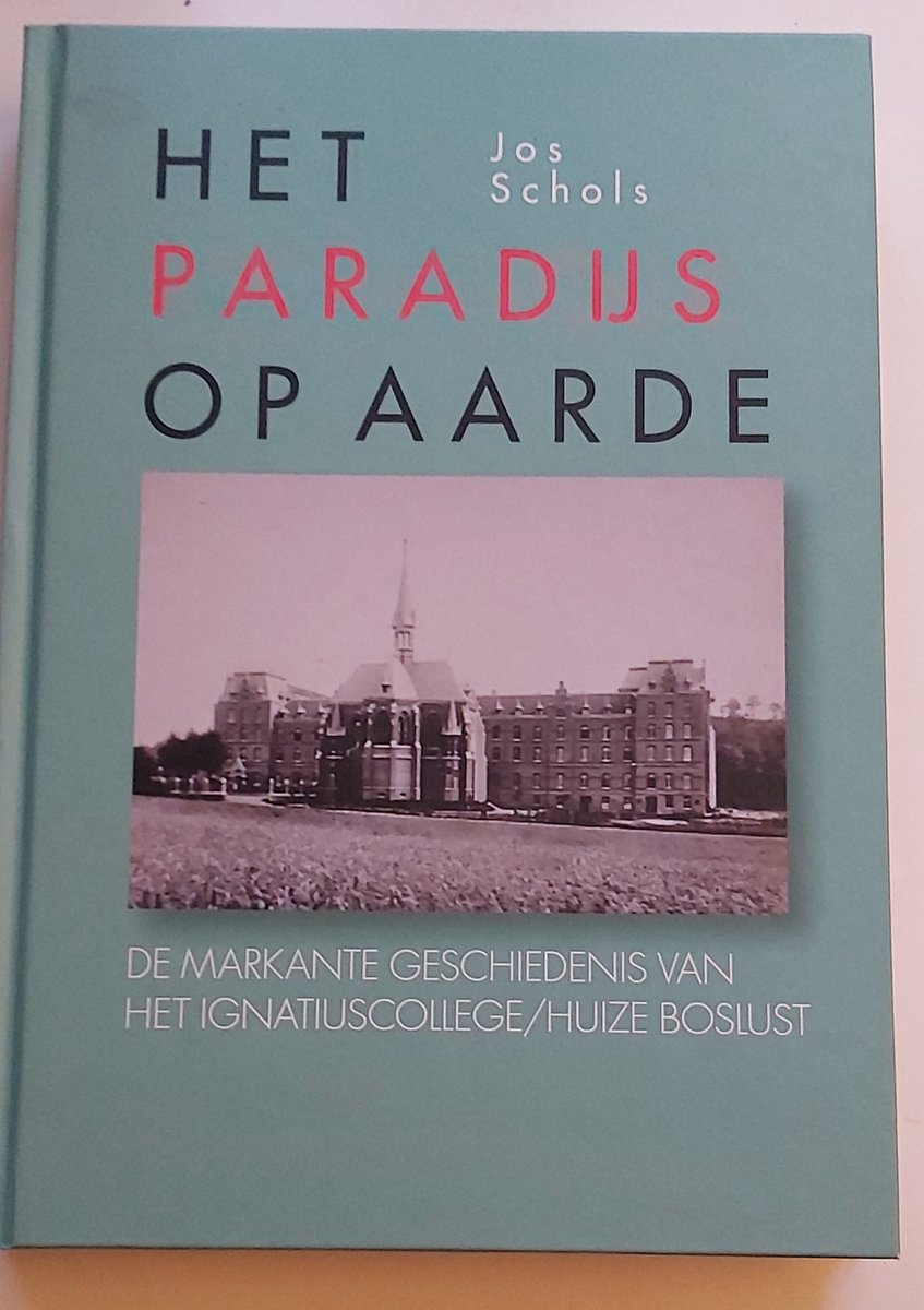 Het paradijs op aarde, Jos Schols | 9789090335308 | Boeken | bol