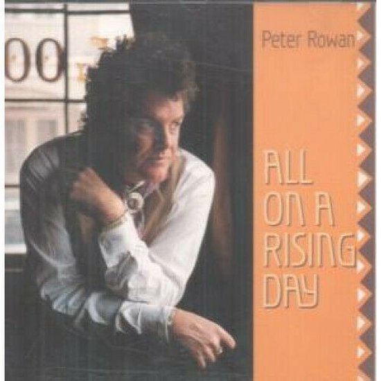 Peter Rowan - All On A Rising Day (CD), Peter Rowan | Muziek | bol