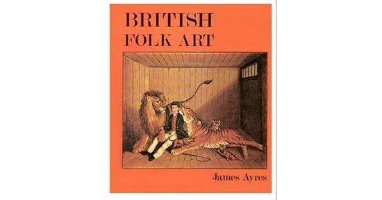 BRITISH FOLK ART | 9780214202698 | Boeken | bol.com