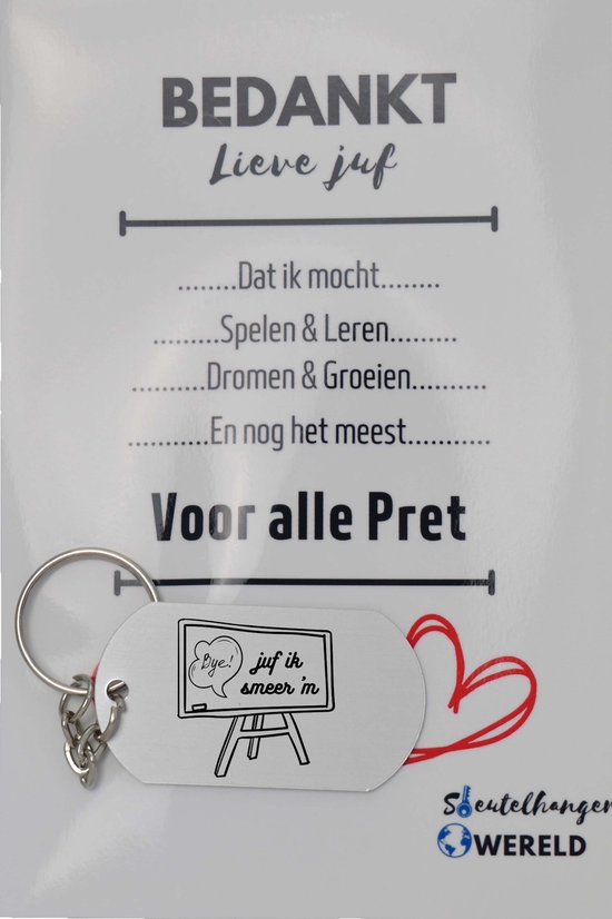 Juf ik smeer hem! Sleutelhanger inclusief kaart - juf cadeau – juffrouw ...